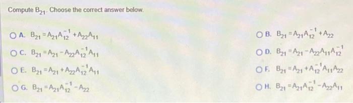 Solved suppose A12 Is an ivertible matto. Find matrices X | Chegg.com
