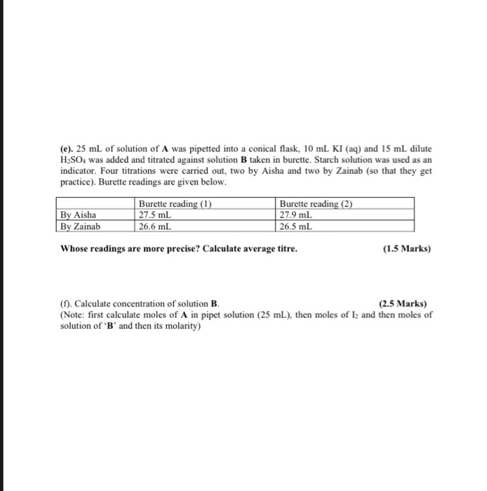 Solved (e). 25 mL of solution of A was pipetted into a | Chegg.com