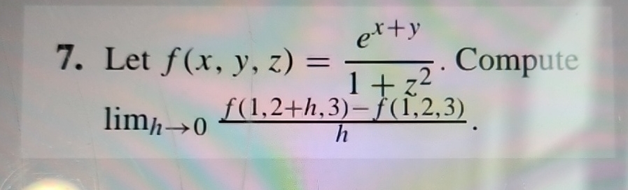 Solved Let f(x,y,z)=ex+y1+z2. ﻿Compute | Chegg.com