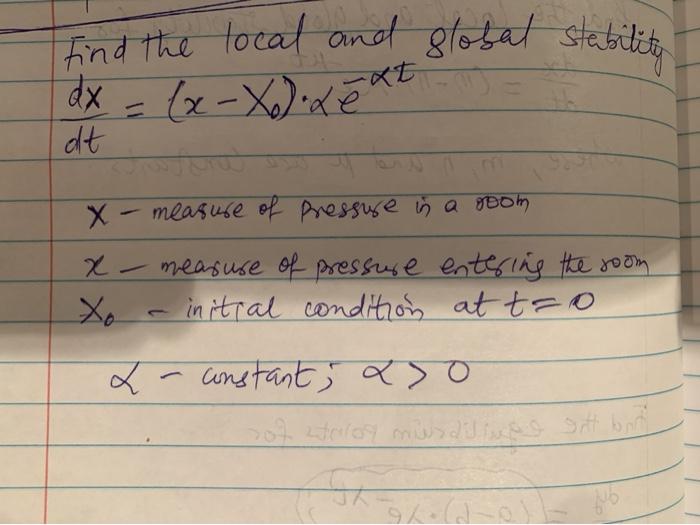 Solved Find the local and global stability dx = (x-Xo) хext | Chegg.com