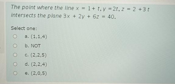 Solved The point where the line x=1+t,y=2t,z=2+3t | Chegg.com