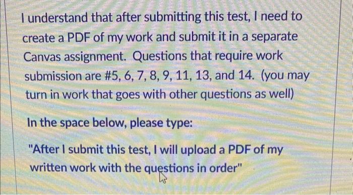 I understand that after submitting this test, I need | Chegg.com