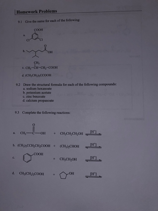 Solved Homework Problems Give the name for each of the | Chegg.com