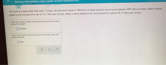 Solved = Solving a word problem using a system of linear | Chegg.com