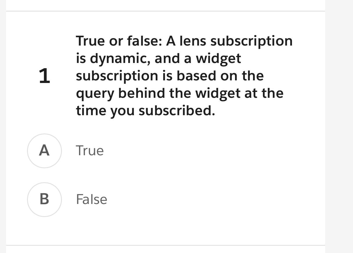Solved True or false: A lens subscription is dynamic, and a | Chegg.com