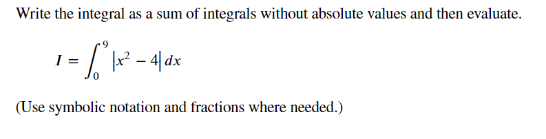 Solved Write the integral as a sum of integrals without | Chegg.com