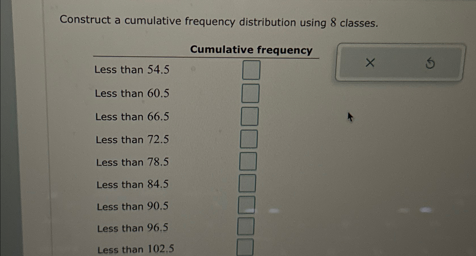 Construct a cumulative frequency distribution using 8 | Chegg.com Construct a cumulative frequency distribution using 8 | Chegg.com