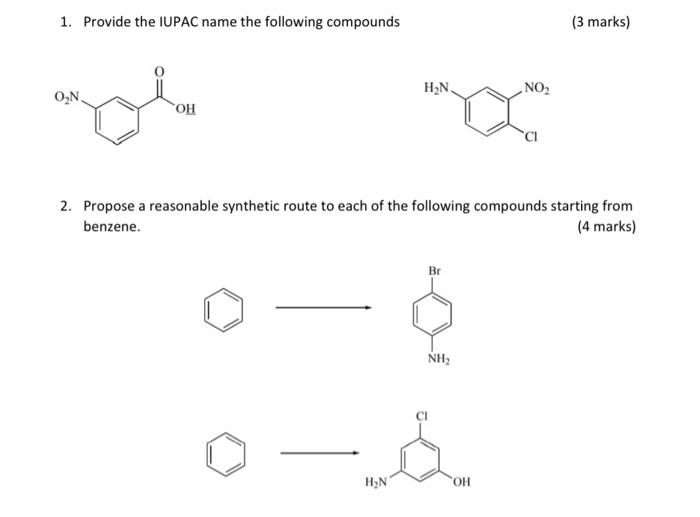 Solved 1. Provide the IUPAC name the following compounds (3 | Chegg.com