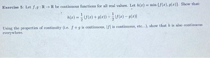 Solved Exercise 5: Let f,g:R→R be continuous functions for | Chegg.com