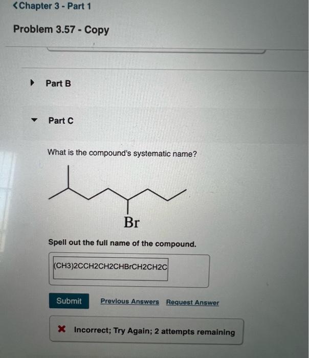 Solved What is the compound's systematic name? | Chegg.com