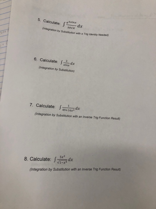 Solved 5. Calculate: secx (Integration by Substitution with | Chegg.com