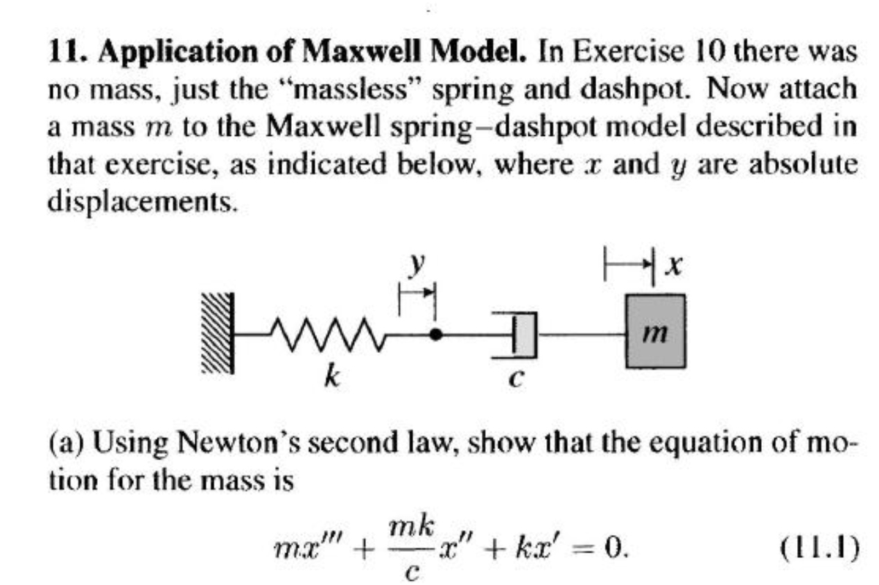 Solved Application of Maxwell Model. In Exercise 10 ﻿there | Chegg.com