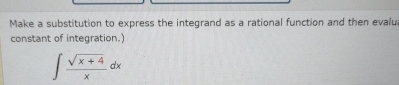 Solved Make a substitution to express the integrand as a | Chegg.com
