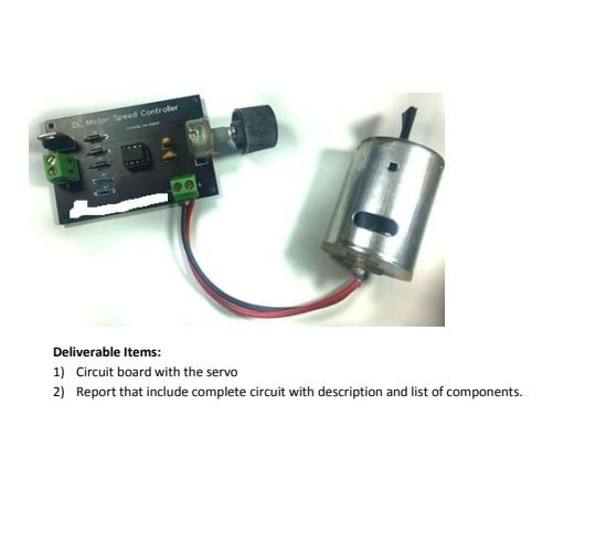 Solved Mini-project: PWM Servo-motor Driver It is required | Chegg.com