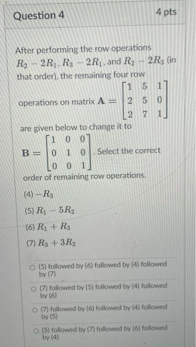 Solved After performing the row operations R2−2R1,R3−2R1, | Chegg.com