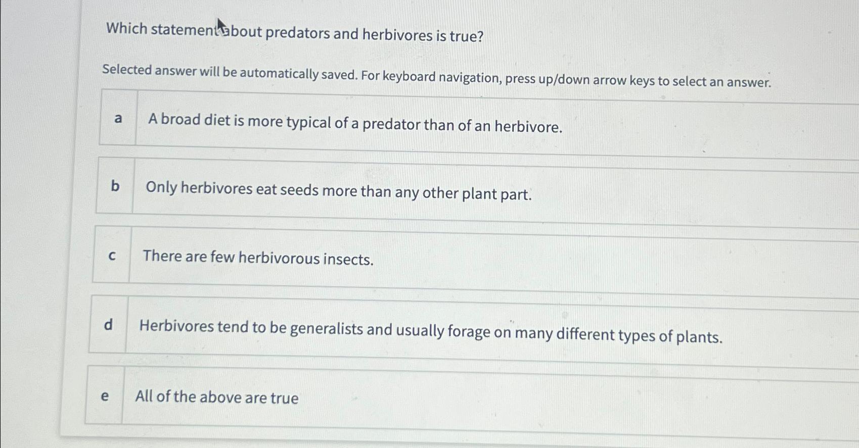 Solved Which statementabout predators and herbivores is | Chegg.com