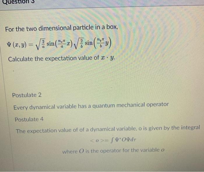 Solved Questi For the two dimensional particle in a box, | Chegg.com