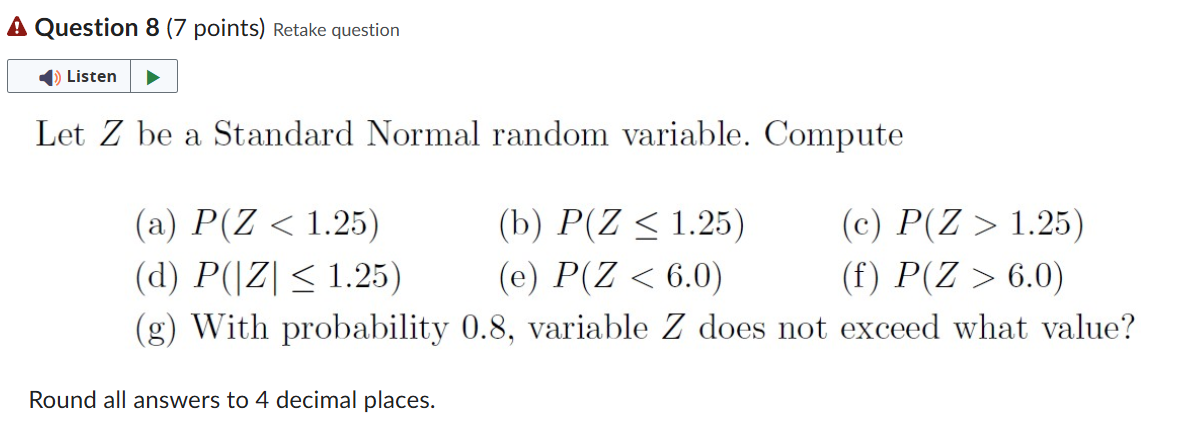 Solved A Question 8 (7 ﻿points) ﻿Retake question Let Z be a | Chegg.com