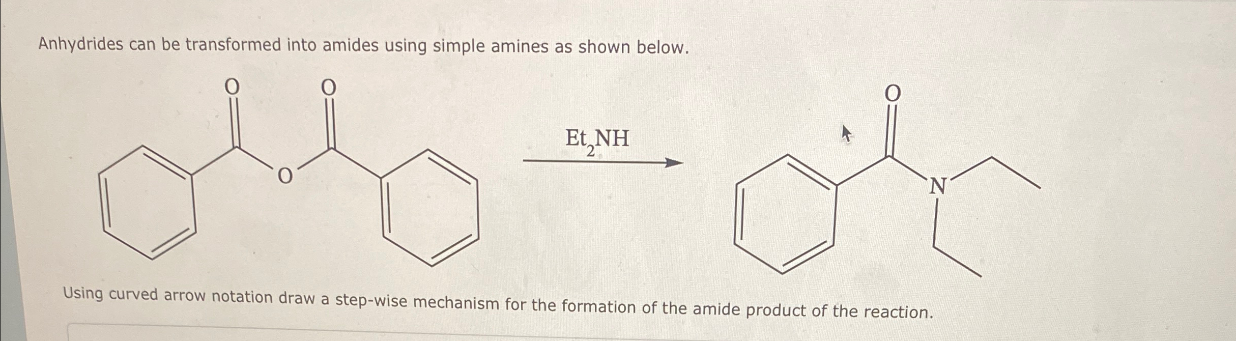 Solved Anhydrides can be transformed into amides using | Chegg.com