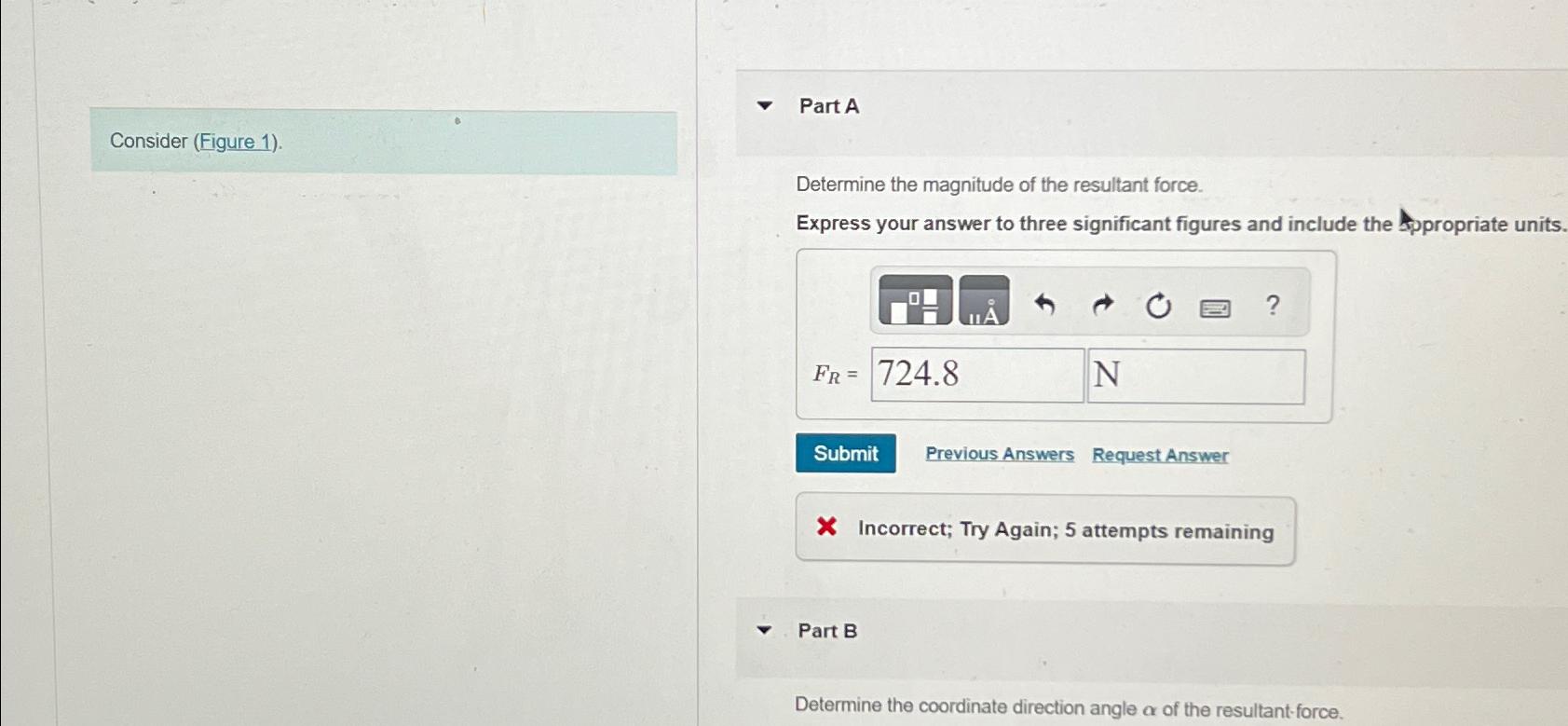 Consider (Figure 1).Previous AnswersRequest | Chegg.com