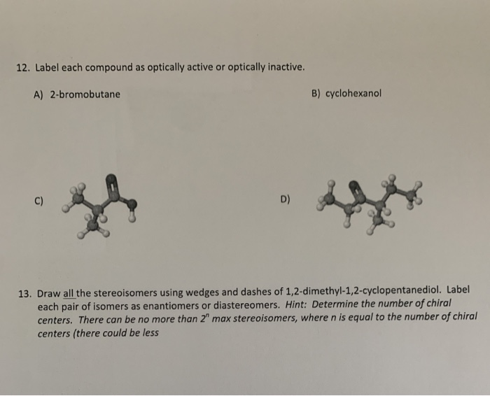 Solved 11. Draw a compound that fits each of the following | Chegg.com