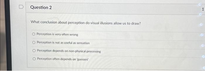 Solved What conclusion about perception do visual illusions | Chegg.com