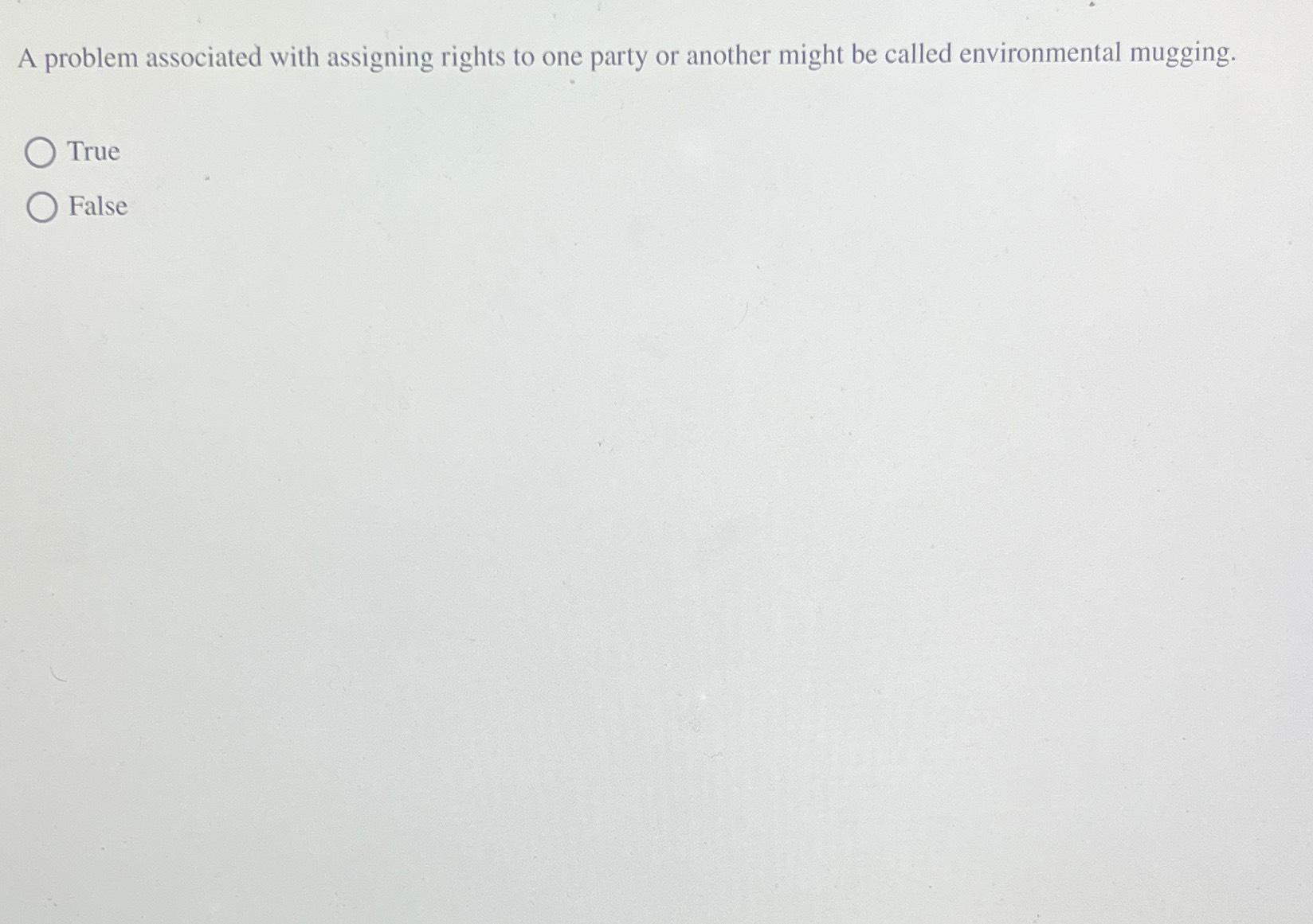 Solved A problem associated with assigning rights to one | Chegg.com