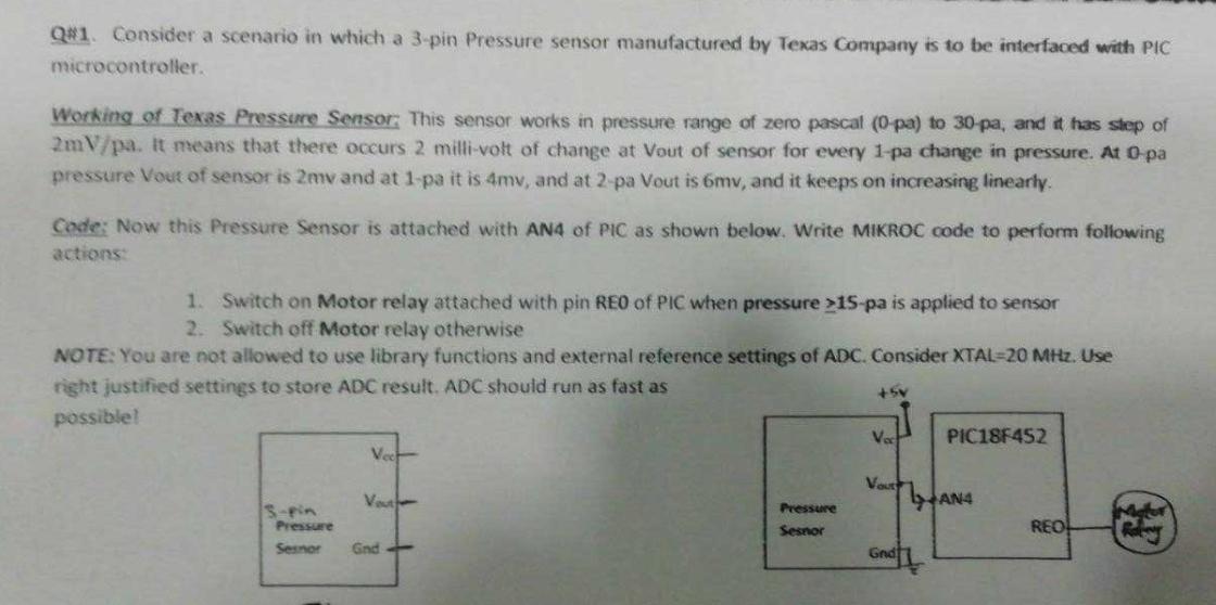 Solved Q#1. Consider a scenario in which a 3-pin Pressure | Chegg.com