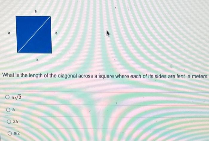 Solved What is the length of the diagonal across a square | Chegg.com