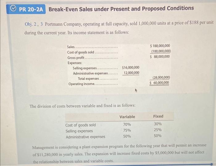 Solved Break-Even Sales under Present and Proposed | Chegg.com