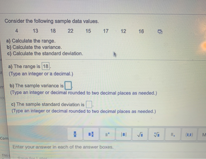 Solved Consider the following sample data values. 4 13 18 22 | Chegg.com