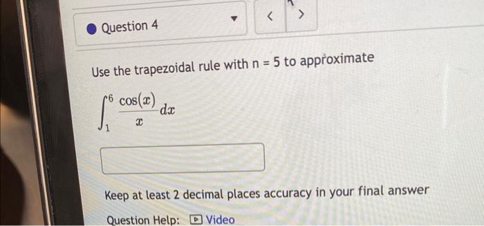 Solved Use the trapezoidal rule with n=5 to approximate | Chegg.com