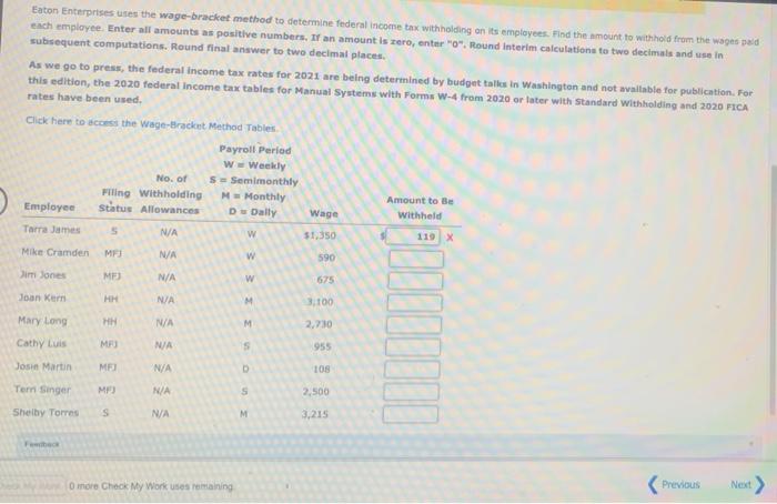 Solved To use the wage-bracket method for Manual Payroll | Chegg.com