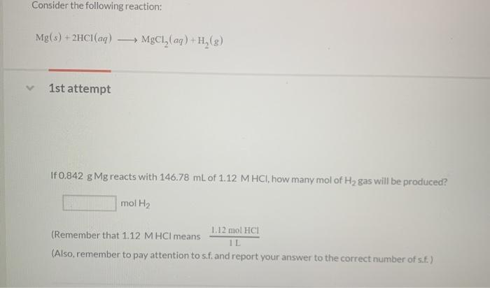 Solved Consider the following reaction: Mg(s) + 2HCl(aq) - | Chegg.com