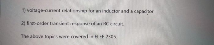 Solved 1) voltage-current relationship for an inductor and a | Chegg.com