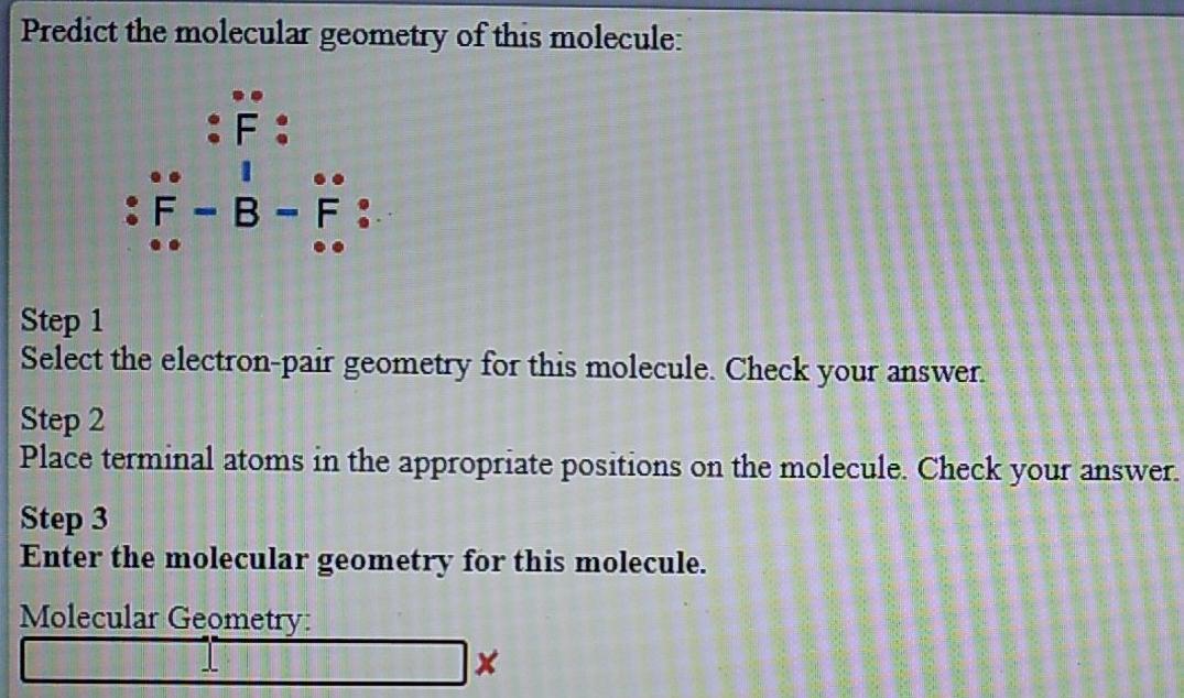 Solved Predict the molecular geometry of this molecule: OF: | Chegg.com