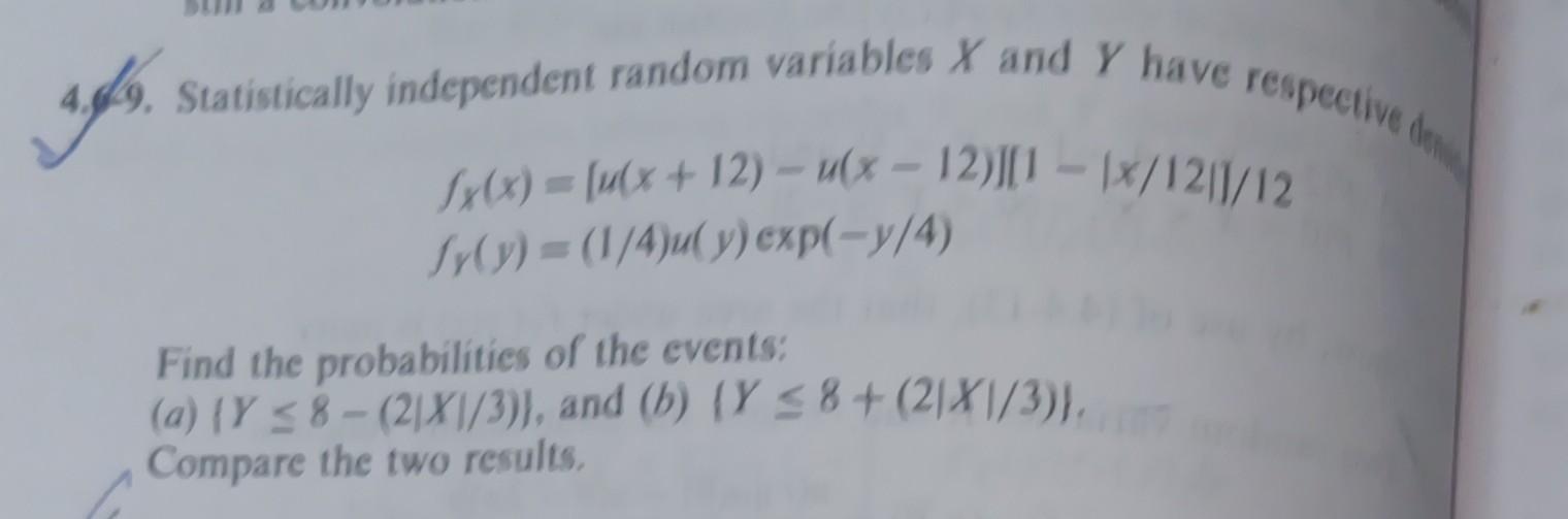 Solved 9. Statistically independent random variables X and Y | Chegg.com