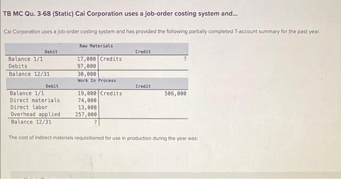 Solved IB MC Qu. 3.68 (Static) Cai Corporation uses a | Chegg.com