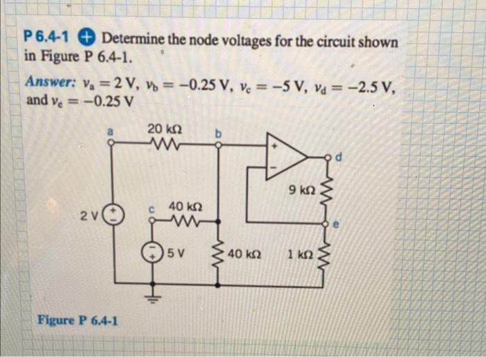Solved P6.4-1 Determine the node voltages for the circuit | Chegg.com