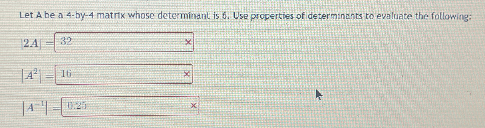 Solved how to find determinantsLet A ﻿be a 4-by-4 ﻿matrix | Chegg.com