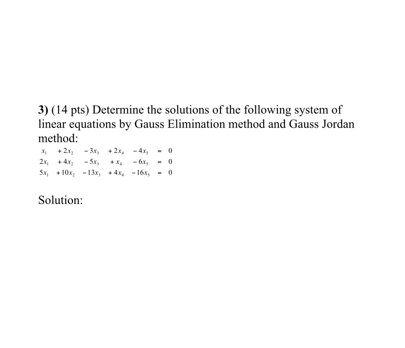 Solved 14 ﻿pts ﻿determine The Solutions Of The Following