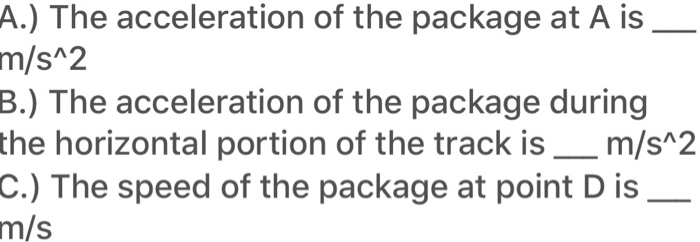 Solved A4-kg package is released from rest at point A and | Chegg.com