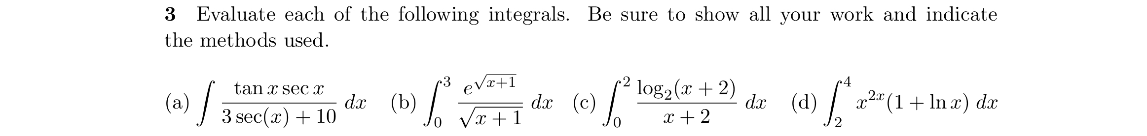 Solved 3 ﻿Evaluate each of the following integrals. Be sure | Chegg.com