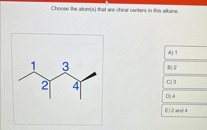 Solved Choose the atom(s) that are chiral centers in this | Chegg.com