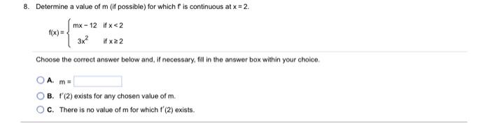 Solved 8. Determine a value of m (if possible) for which f' | Chegg.com