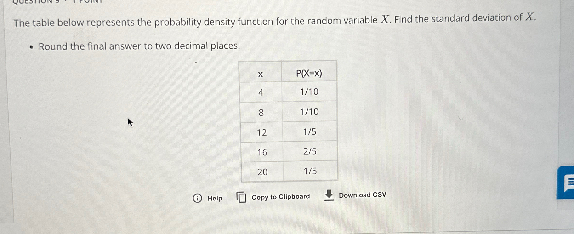 Solved The table below represents the probability density | Chegg.com