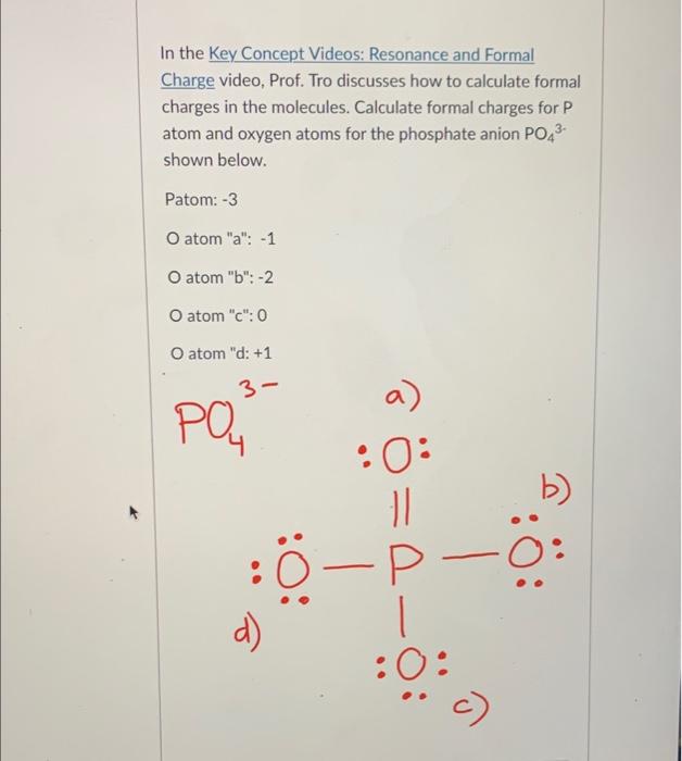 Solved In the Key Concept Videos: Resonance and Formal | Chegg.com