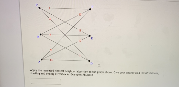 Solved F 11 B E 12 a Apply the repeated nearest neighbor | Chegg.com