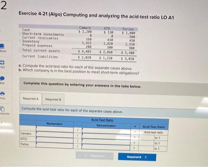 Solved Exercise 4-21 (Algo) Computing and analyzing the | Chegg.com Solved Exercise 4-21 (Algo) Computing and analyzing the | Chegg.com