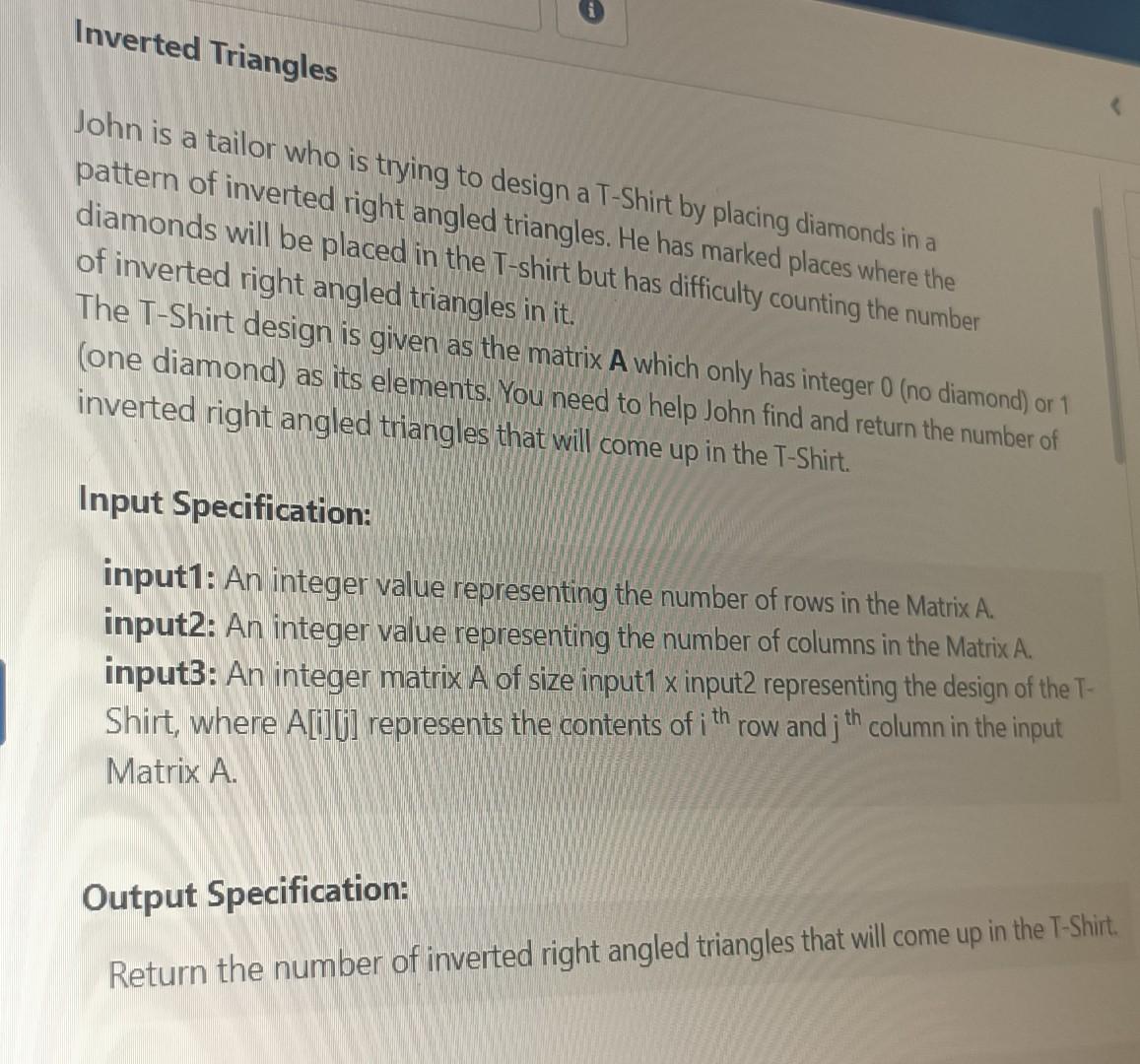 Solved John is a tailor who is trying to design a T-Shirt by | Chegg.com